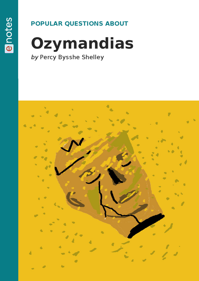 Popular Questions About Ozymandias - eNotes.com