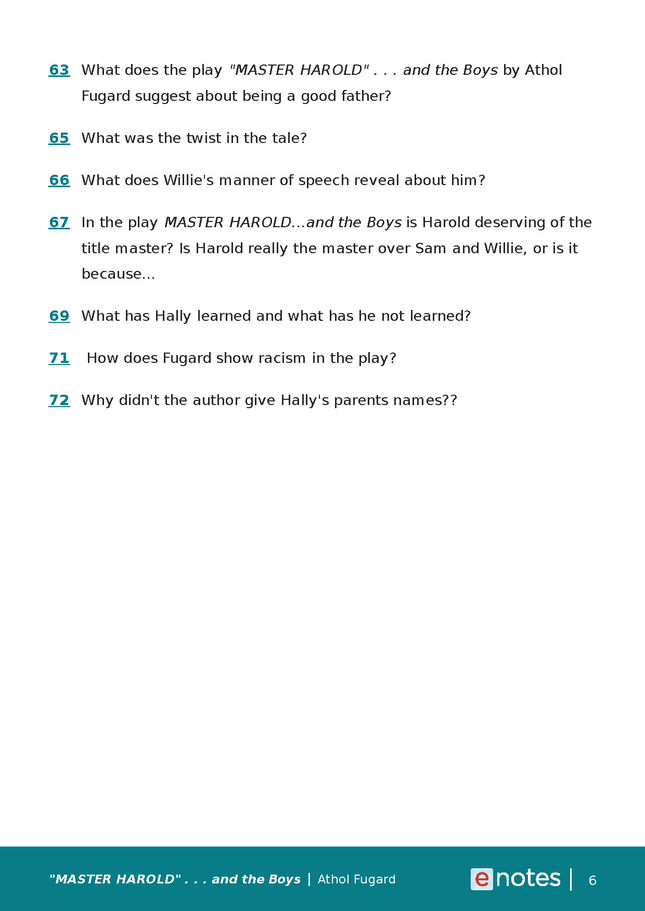 Popular Questions About "MASTER HAROLD" . . . and the Boys - eNotes.com