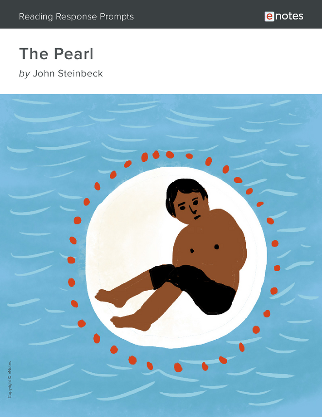 The Pearl eNotes Reading Response Prompts - eNotes.com