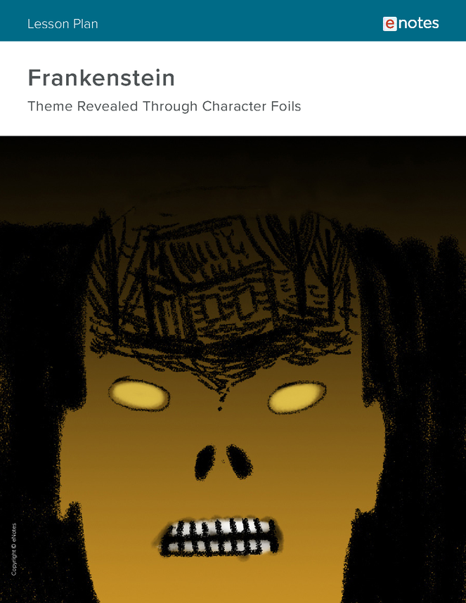Frankenstein Character Analysis Lesson Plan - eNotes.com