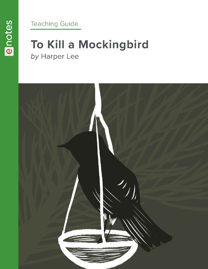 To Kill a Mockingbird eNotes Teaching Guide - eNotes.com