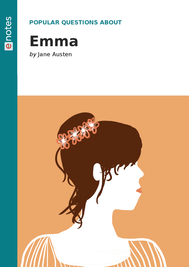 Popular Questions About Emma - eNotes.com