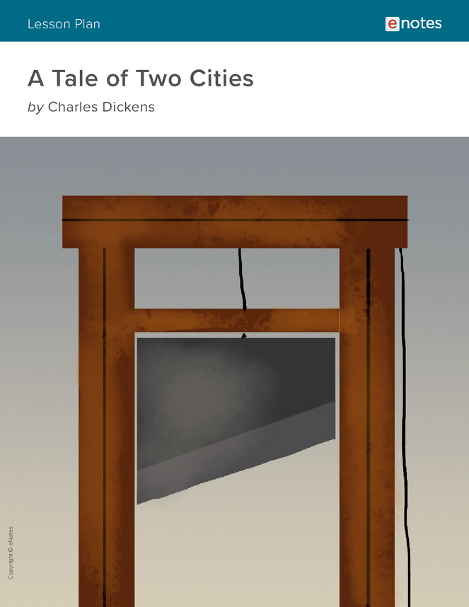 A Tale of Two Cities eNotes Lesson Plan - eNotes.com