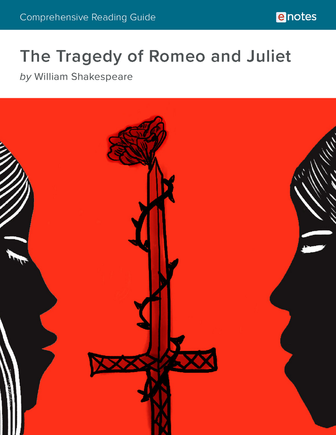 Romeo and Juliet Reading Guide - eNotes.com