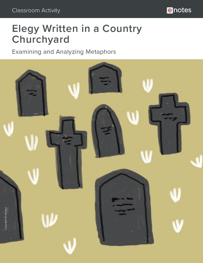 Elegy Written in a Country Churchyard Metaphor Activity - eNotes.com