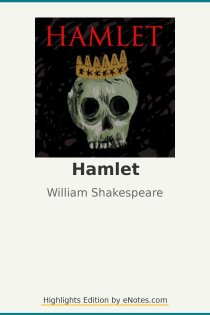 Highlights Edition: Hamlet - eNotes.com