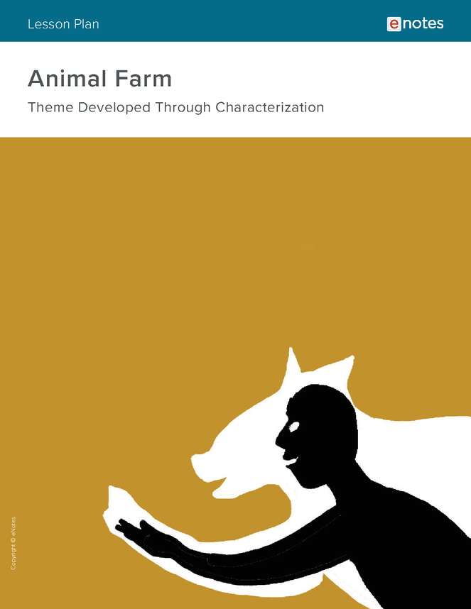 Animal Farm Character Analysis Lesson Plan ENotes