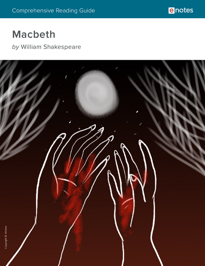 Macbeth Reading Guide - eNotes.com