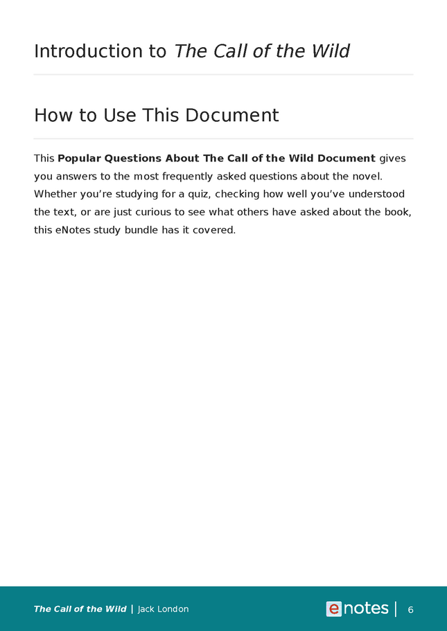 Popular Questions About The Call of the Wild - eNotes.com
