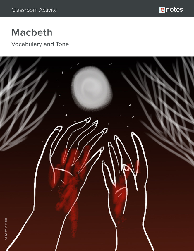 Macbeth Vocabulary and Tone Activity - eNotes.com