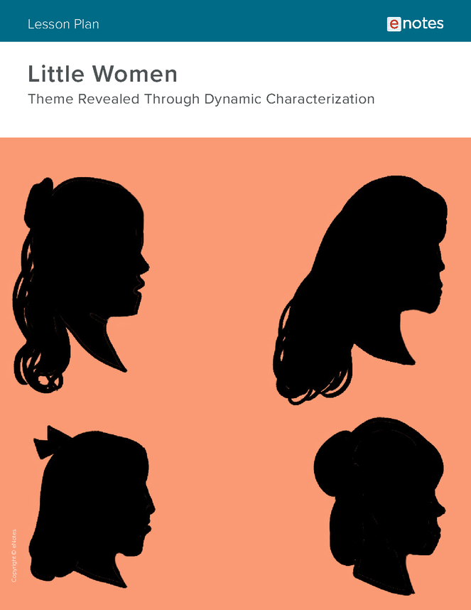 Little Women Character Analysis Lesson Plan - eNotes.com