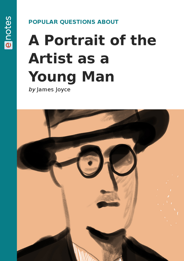 Popular Questions About A Portrait of the Artist as a Young Man ...